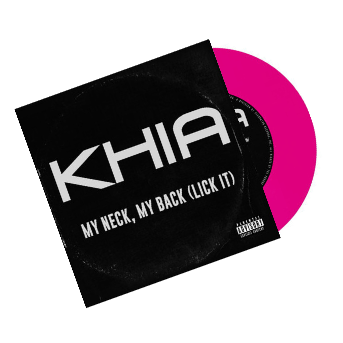 Khia - My Neck, My Back (Lick It) b/w Remix (Colored 7")
