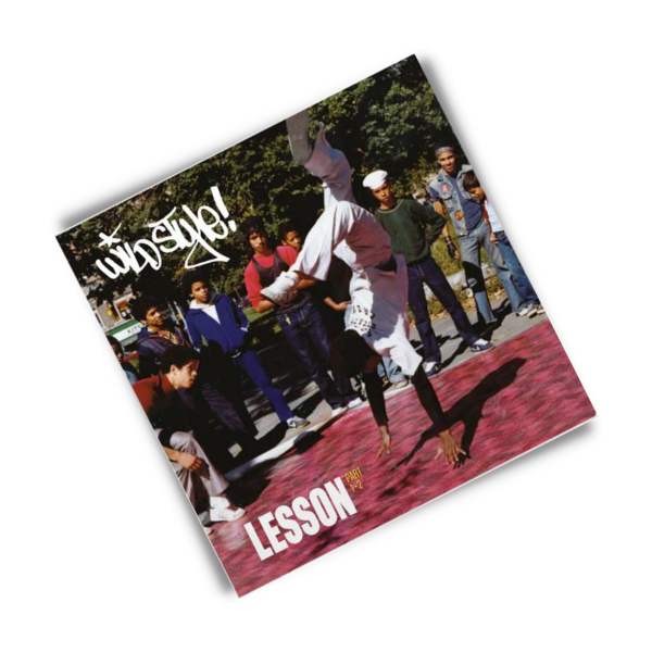 Wild Style - Lesson Part 1 / Lesson Part 2 (7" Vinyl Single)